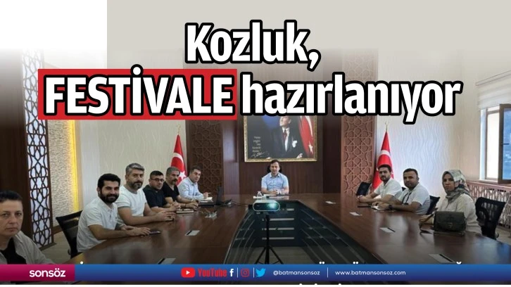 Kozluk, festivale hazırlanıyor - Batman Haberleri, Batman Gazeteleri ...